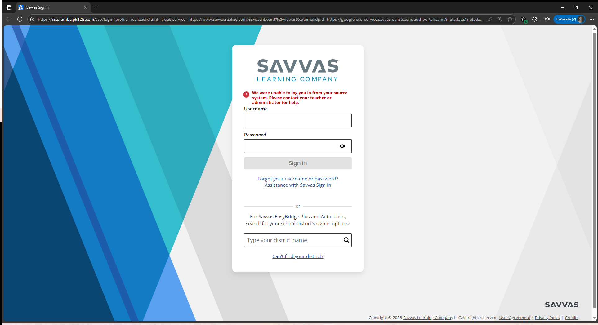 Savvas Login: Teachers or students receive a Savvas login screen and Source System error when ...
